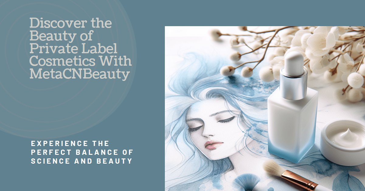 Top Private Label Cosmetic Suppliers : The NO.1 Guide 2024